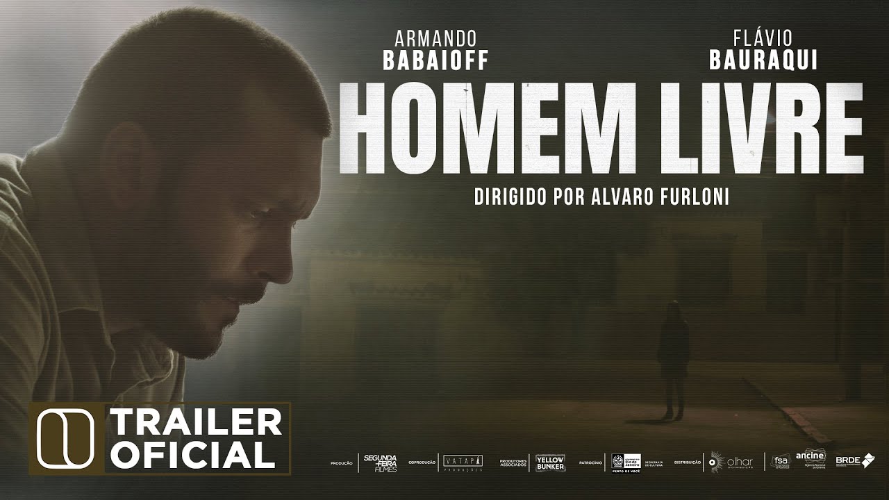 Saiu o Trailer de Homem Livre, novo filme de Armando Babaioff - Acesso ...